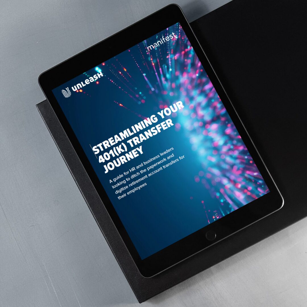 Streamlining Your 401(k) Transfer Journey | UNLEASH